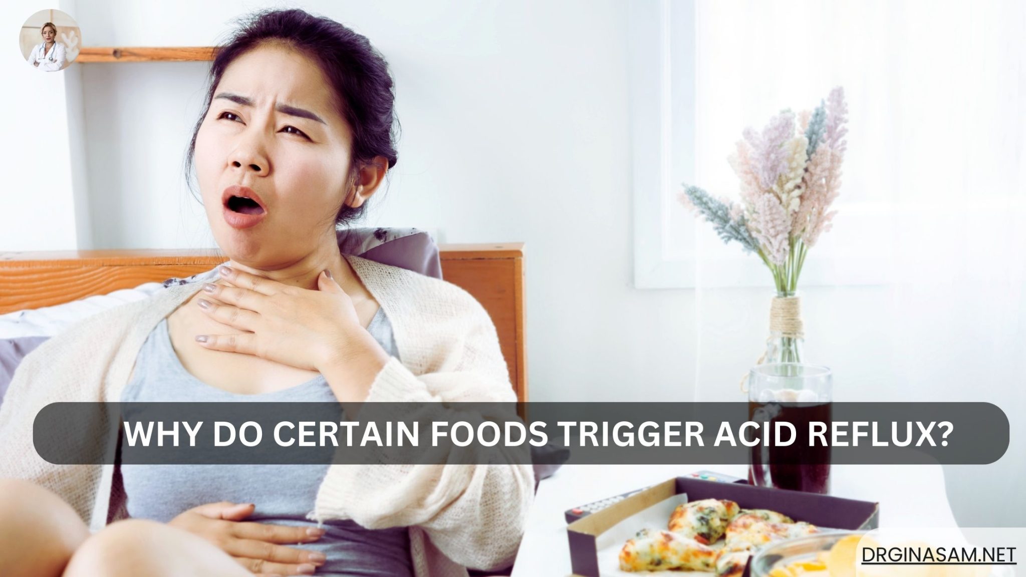 Foods That Trigger Acid Reflux: What You Should Avoid
